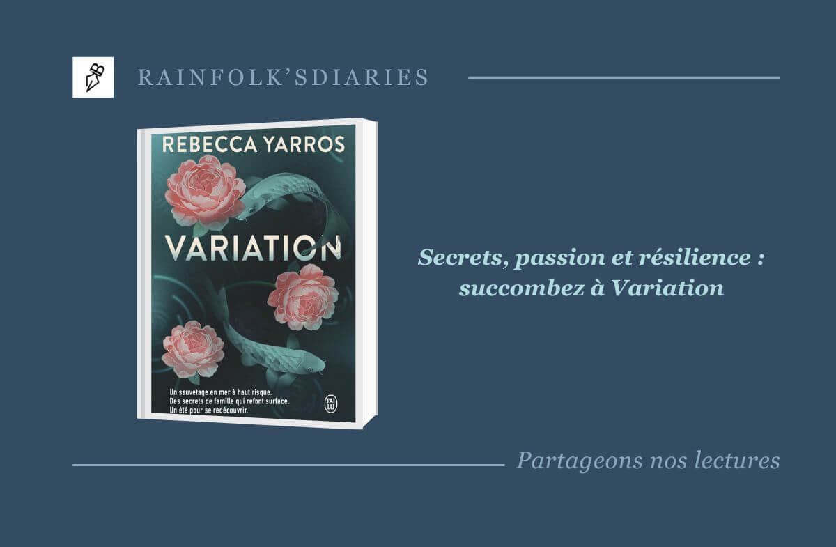 Variation Rebecca Yarros : un coup de cœur romance intense • Rainfolk's ...